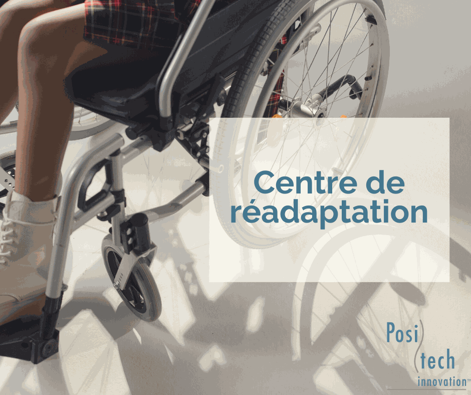 Centres de réadaptation au Québec | Positech Québec